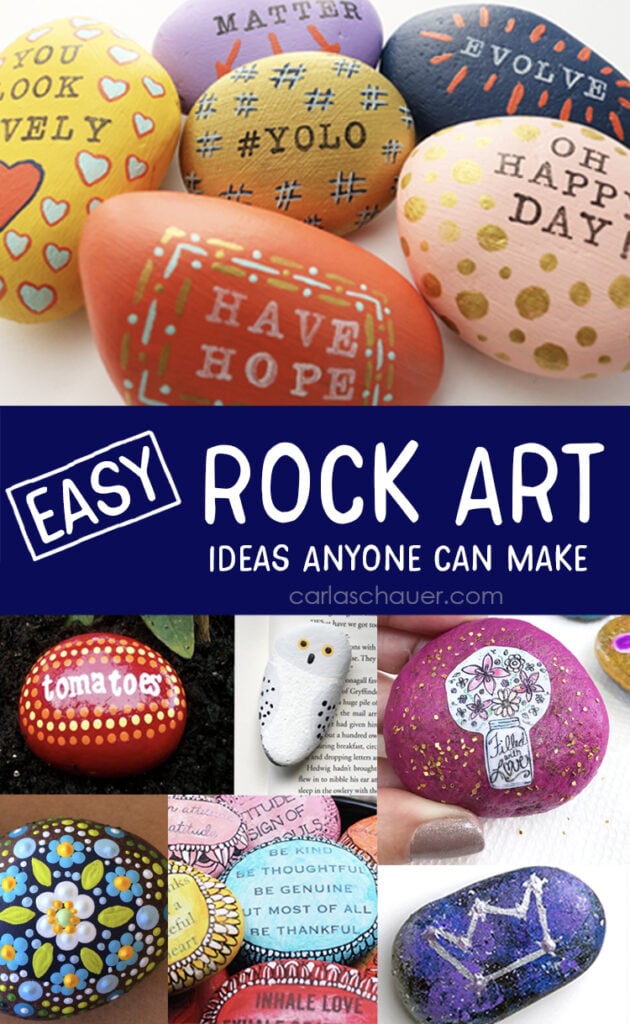 30+ Easy Rock Painting Ideas Anyone Can Make - Carla Schauer Designs